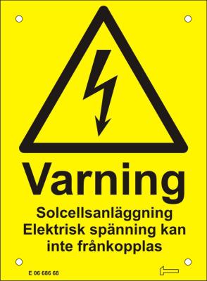Skylt varning solcellsanl a6 v0105146 - skylt varning sol...